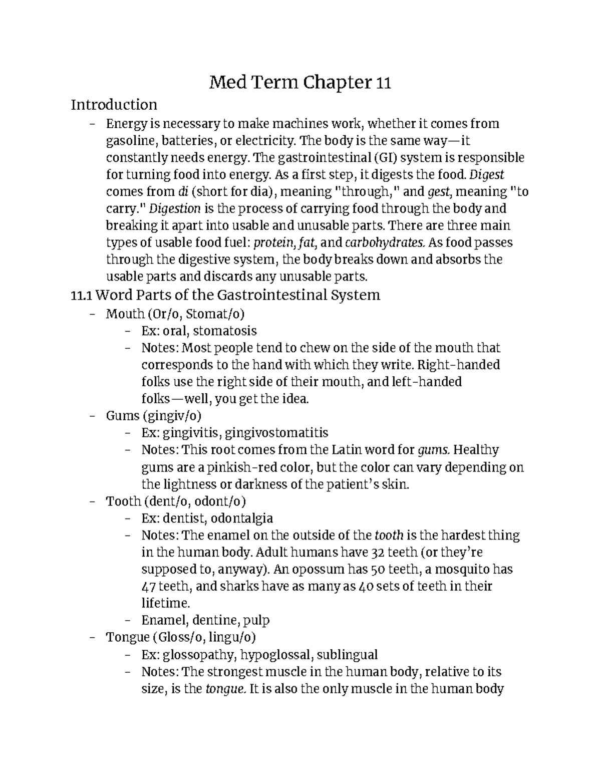 Med Term Chapter 11 - The body is the same way—it constantly needs ...