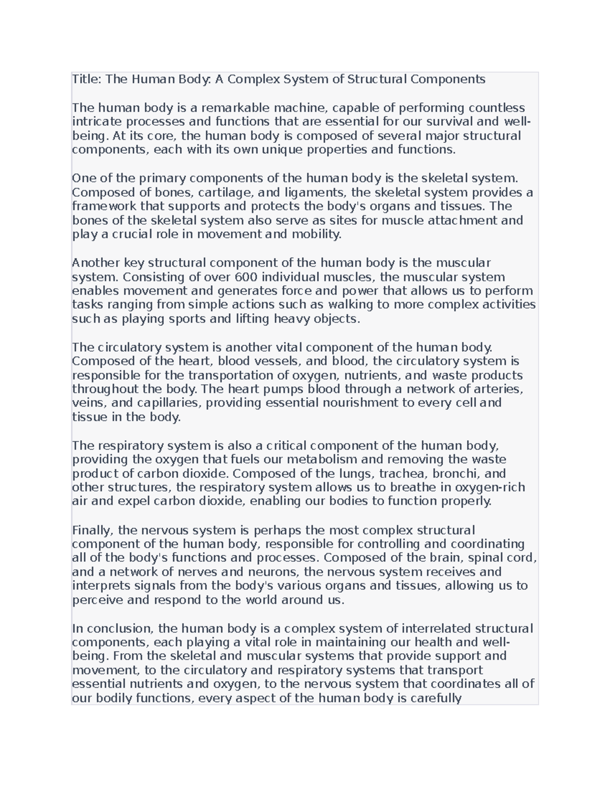 The Human Body - A Complex System of Structural Components - Title: The ...