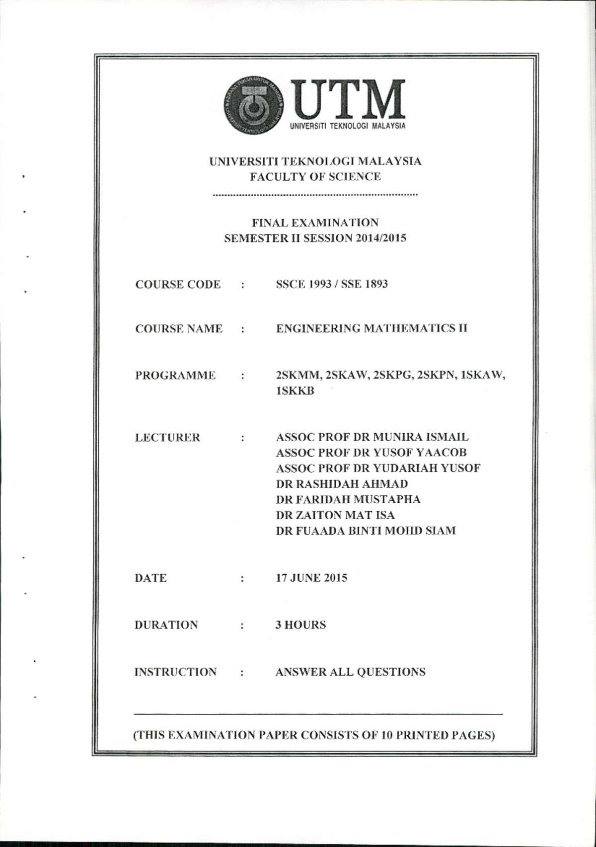 Exam 2015, questions - UTM UNIVERSm TEKNOLOGI MALAYSIA UNIVERSITI ...