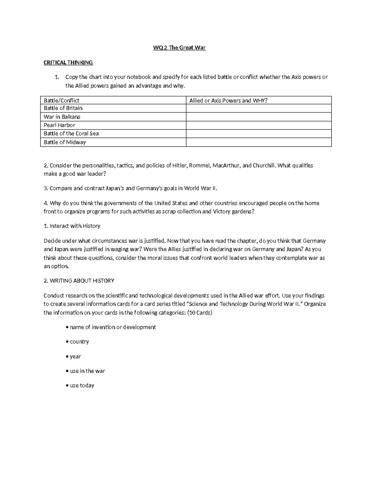 UQ WWII 2 - work - WQ 2 The Great War CRITICAL THINKING Copy the chart into your notebook and ...