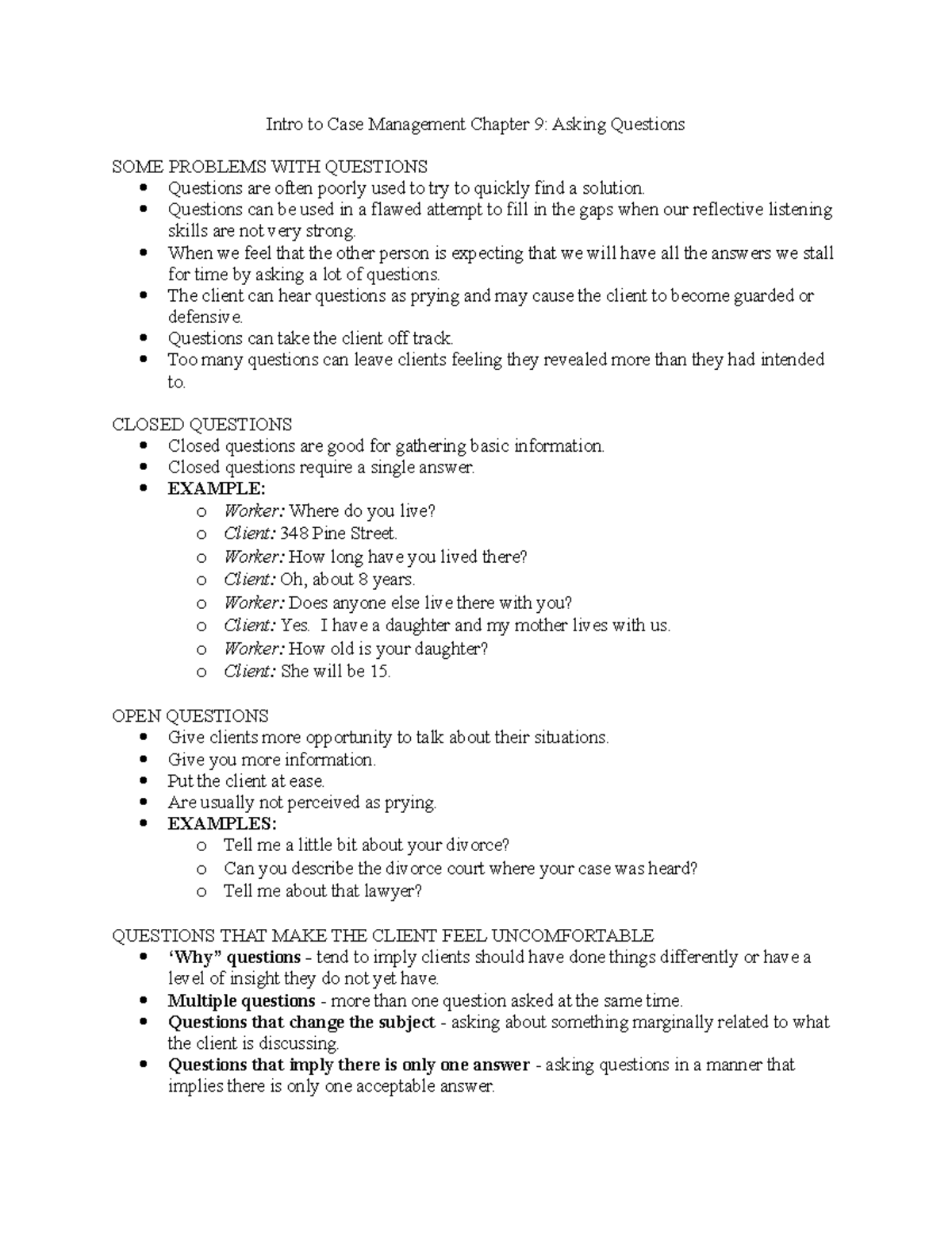Intro to Case Management Chapter 9 - Questions can be used in a flawed ...