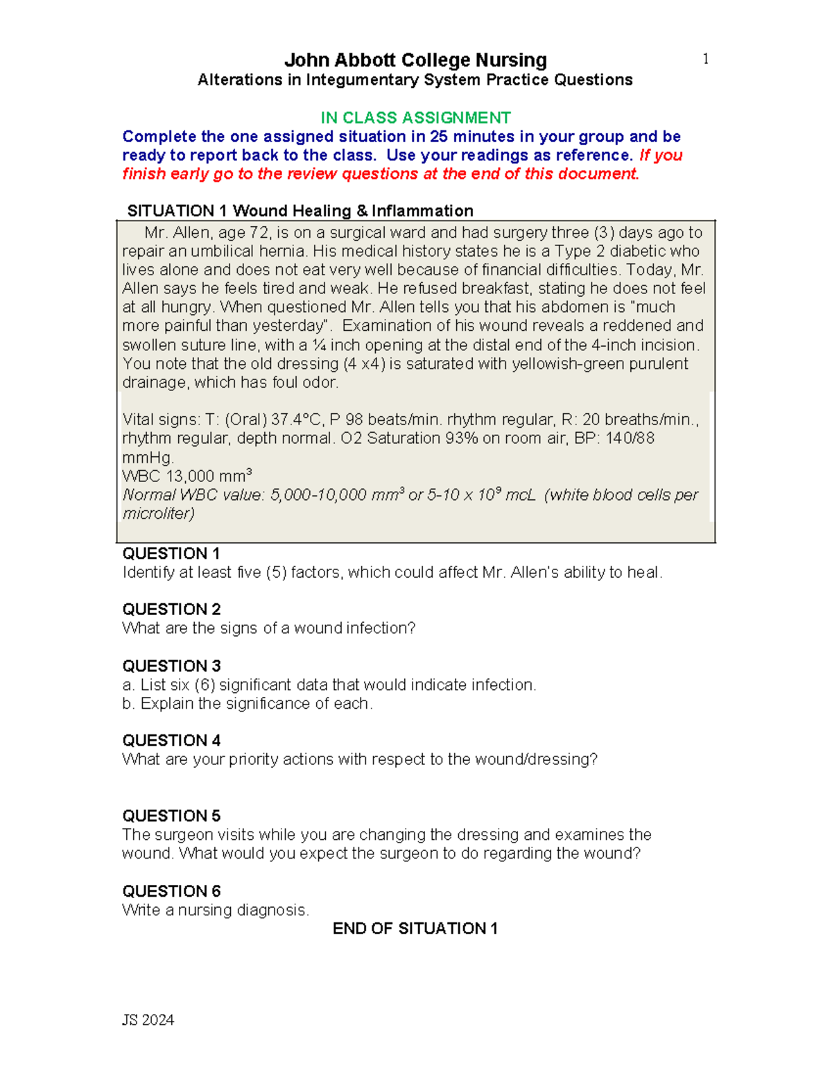 W2024Integument Wound Case Studies JS -2 - John Abbott College Nursing Alterations in ...