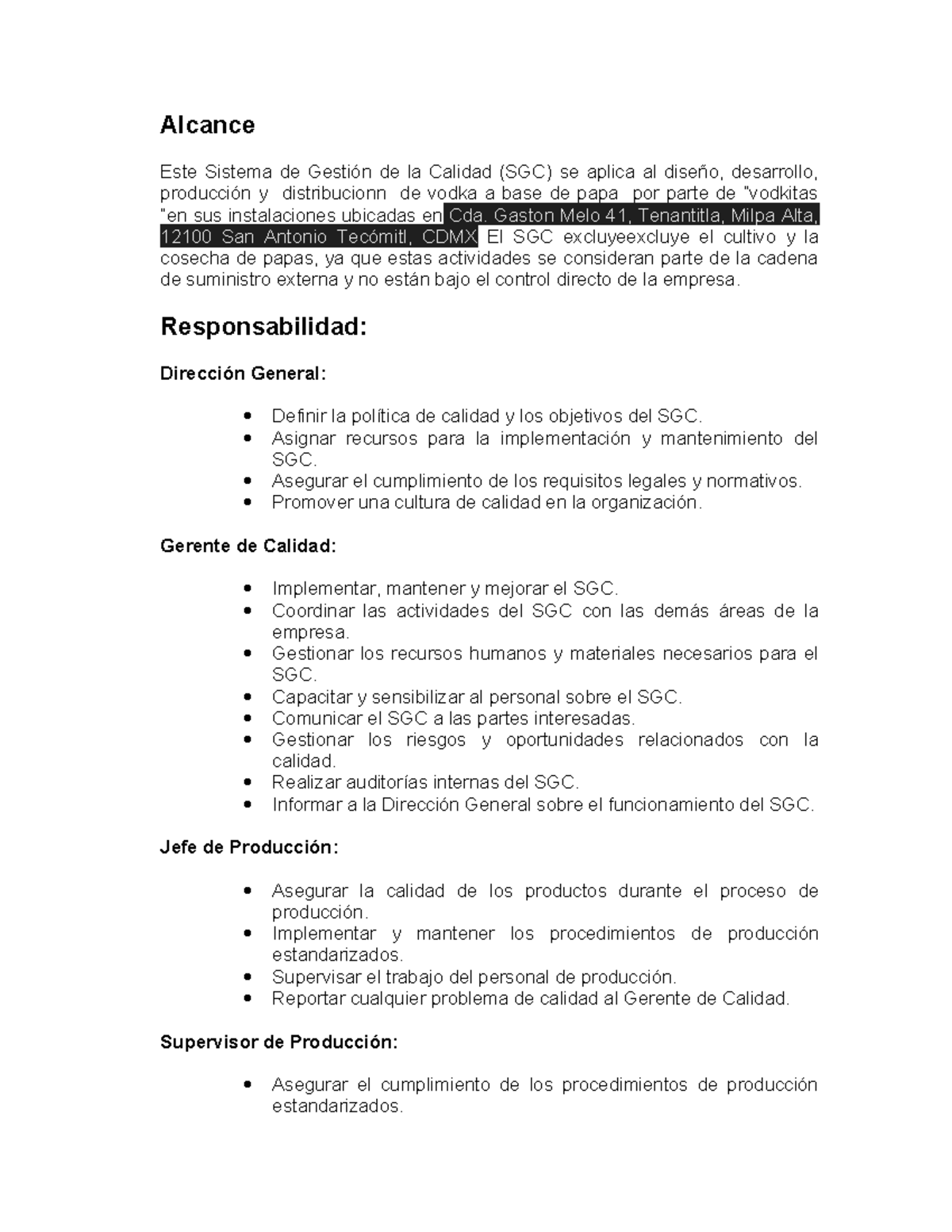 Alcance - Alcance Este Sistema de Gestión de la Calidad (SGC) se aplica ...