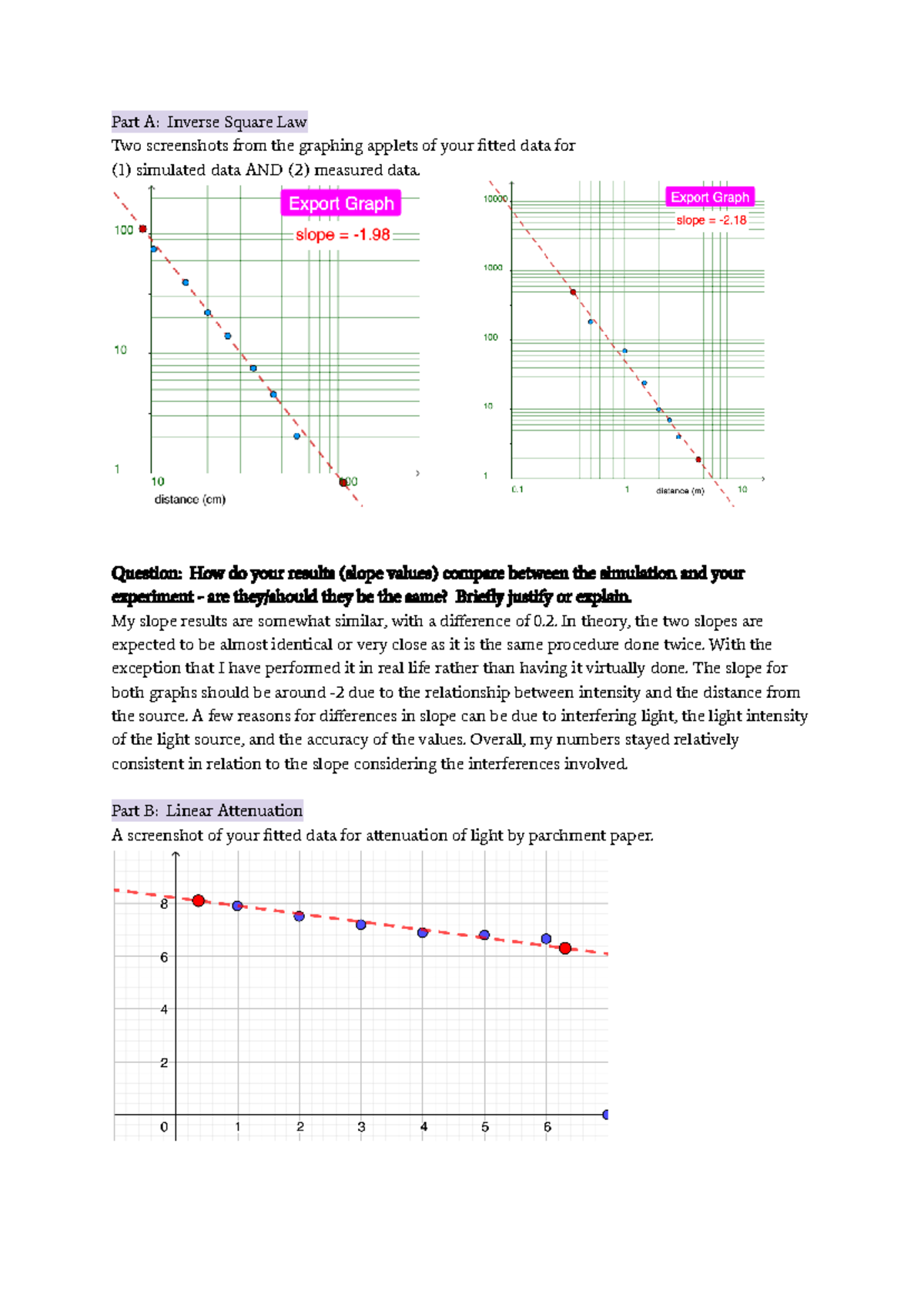 Michelle Pryymak Physics Lab 4 - Part A: Inverse Square Law Two ...