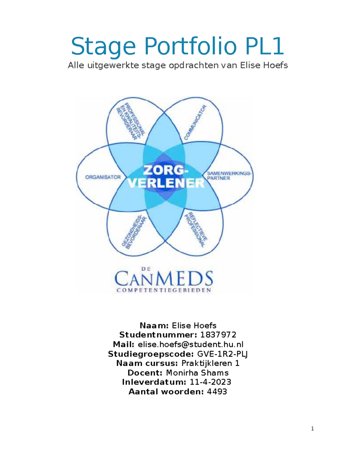 Elise Hoefs-1837972-Stageportfolio PL1 - Stage Portfolio PL Alle uitgewerkte stage opdrachten ...