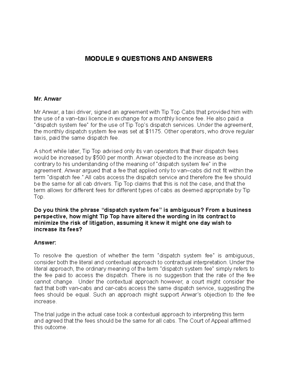 Module 9 Questions AND Answera - MODULE 9 QUESTIONS AND ANSWERS Mr. Anwar Mr Anwar, a taxi ...