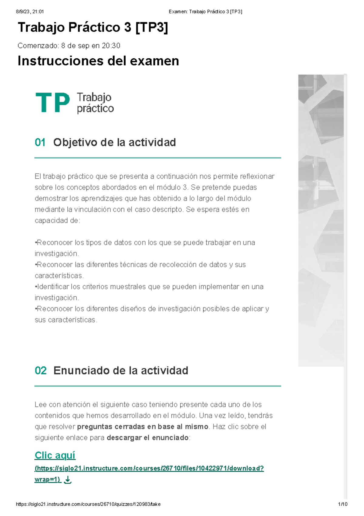 Examen Trabajo Práctico 3 [TP3] - Trabajo Práctico 3 [TP3] Comenzado: 8 de sep en 20 ...