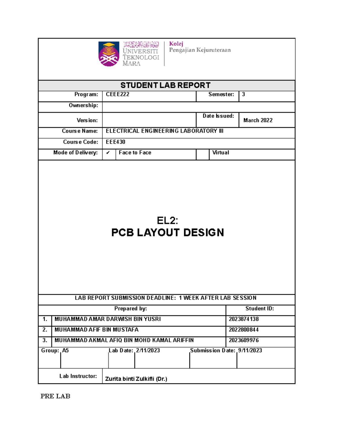 LAB EL2 - PRACTICAL AND EXAMPLE - STUDENT LAB REPORT Program: CEEE222 ...