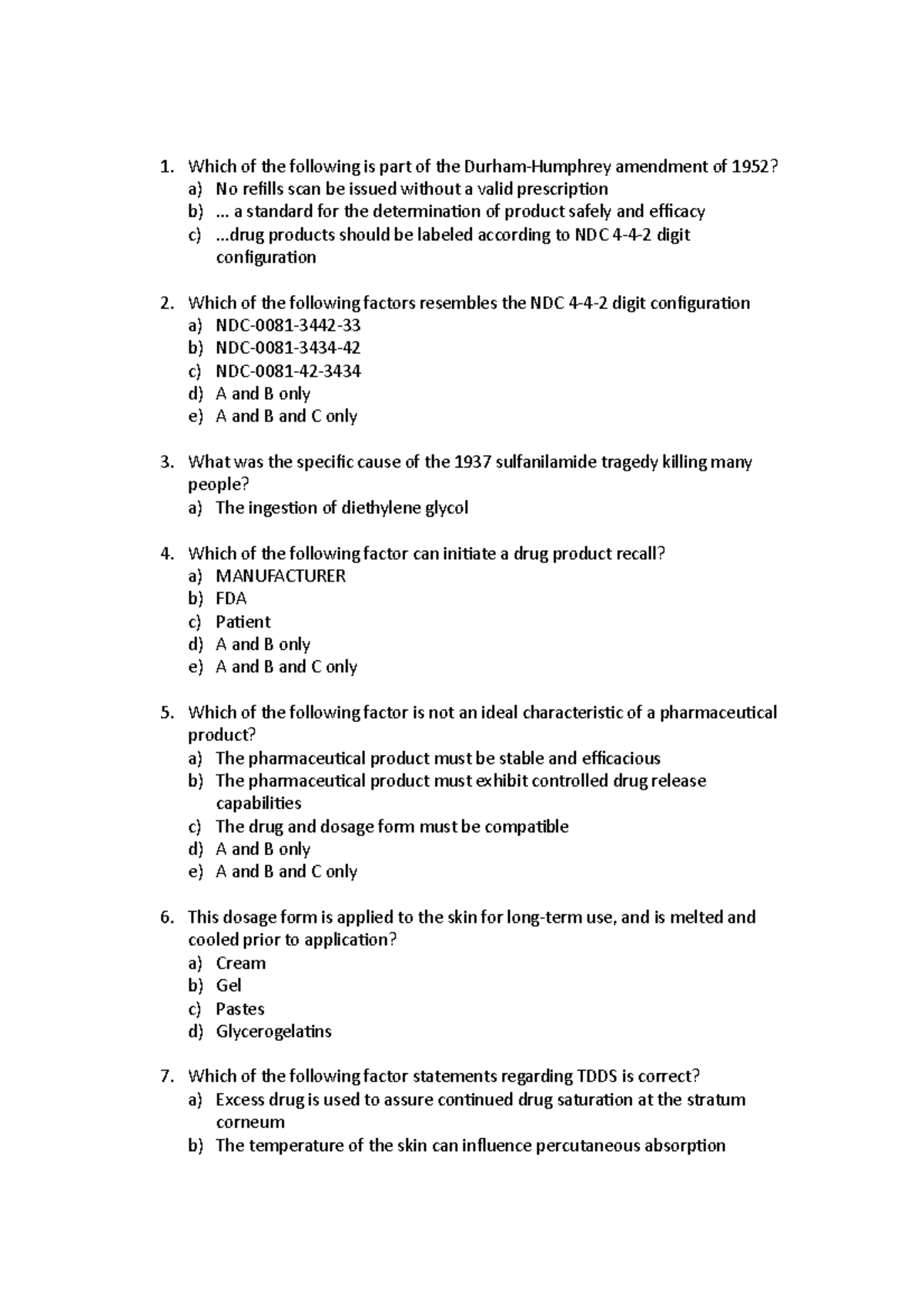 Pharmaceutics final typed with answer key - Which of the following is ...