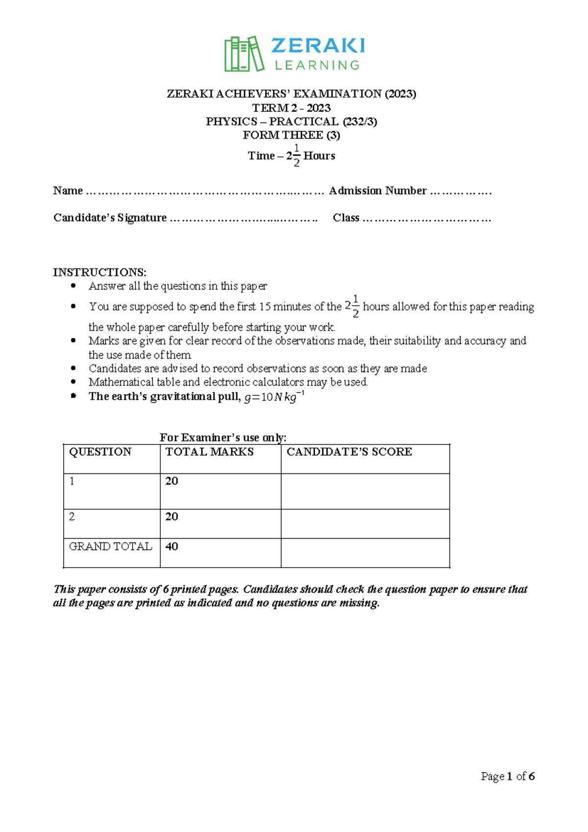 Paper 3 - Question paper - ZERAKI ACHIEVERS’ EXAMINATION (2023) TERM 2 - 2023 PHYSICS ...