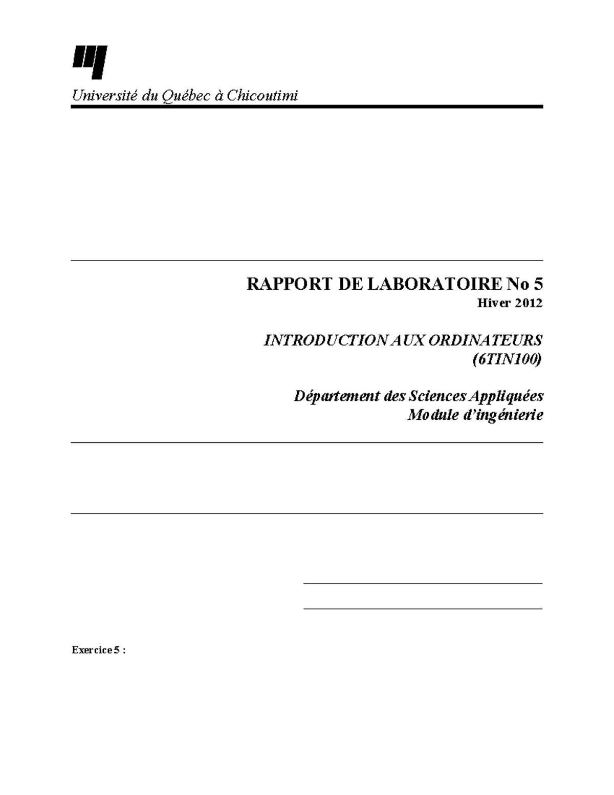 Rapport lab5 Info - devoir - Université du Québec à Chicoutimi RAPPORT ...