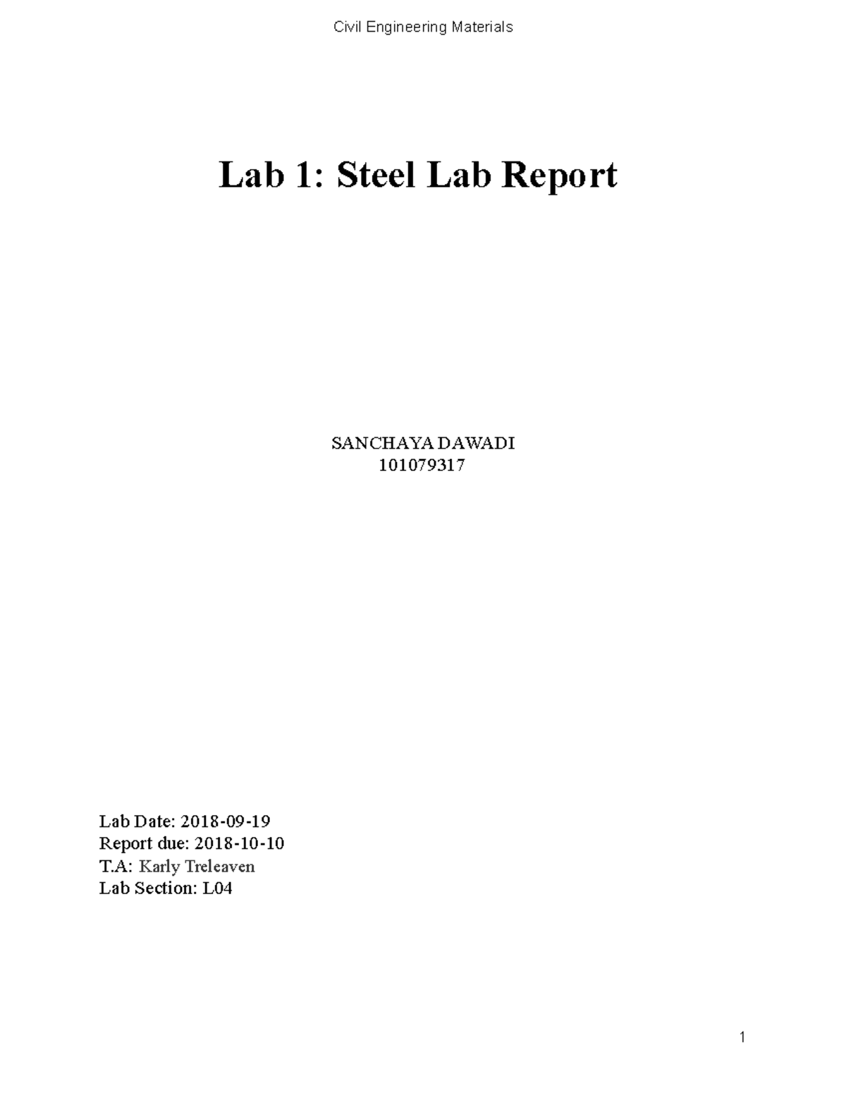 CIVE 2700 Steel Lab Report - Civil Engineering Materials Lab 1: Steel ...