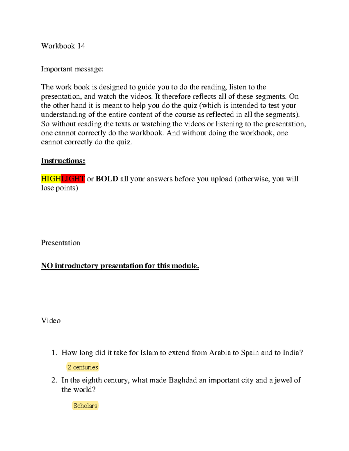 Workbook 14 - Workbook 14 Important message: The work book is designed ...