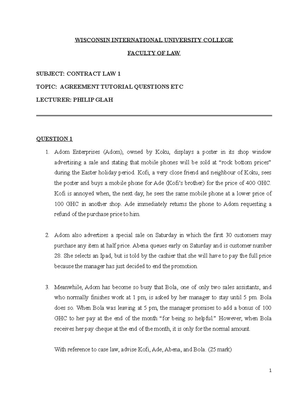 Contract LAW 1 Agreement Tutorial Questions 1 TO 9 - WISCONSIN INTERNATIONAL UNIVERSITY COLLEGE ...