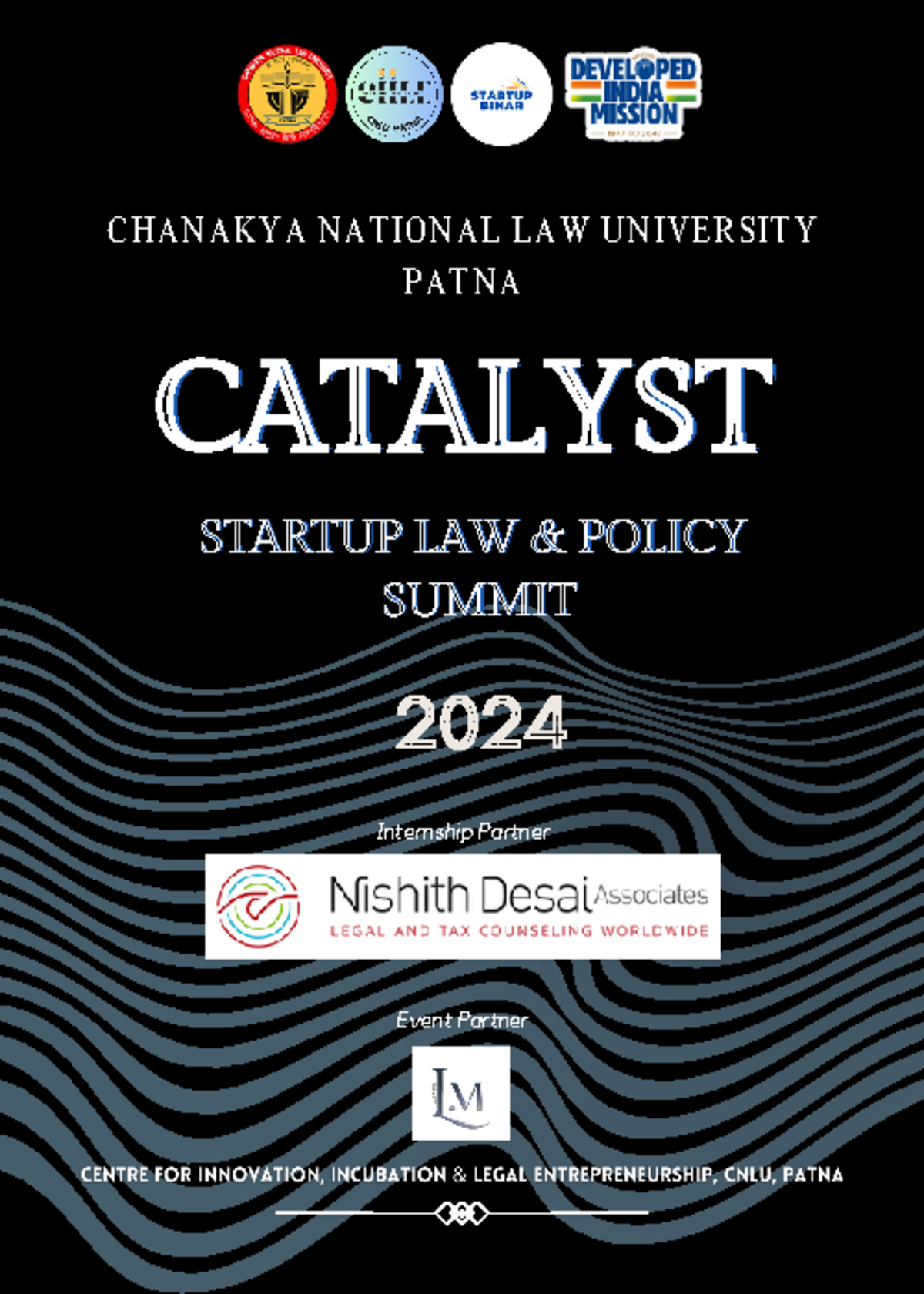 Brochure- Catalyst-CNLU - 2024 CATALYST CATALYST CHANAKYA NATIONAL LAW ...