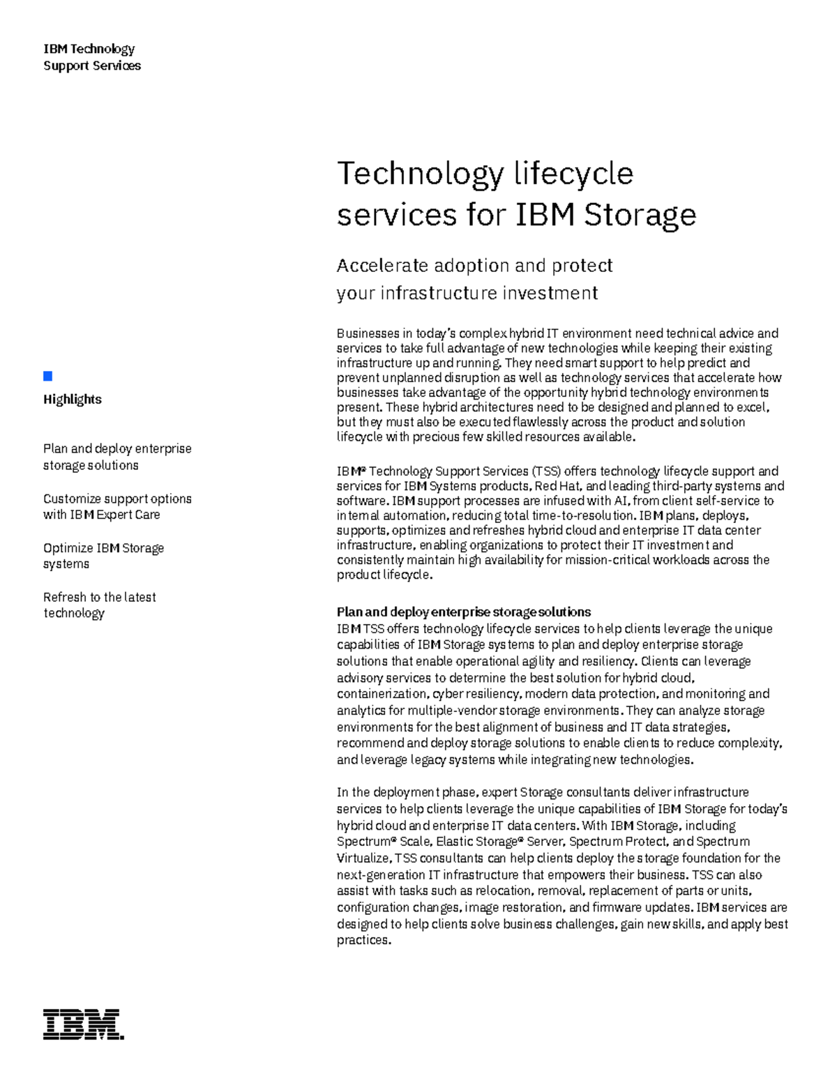 Technology lifecycle services for IBM Storage - IBM Technology Support Services Highlights Plan ...