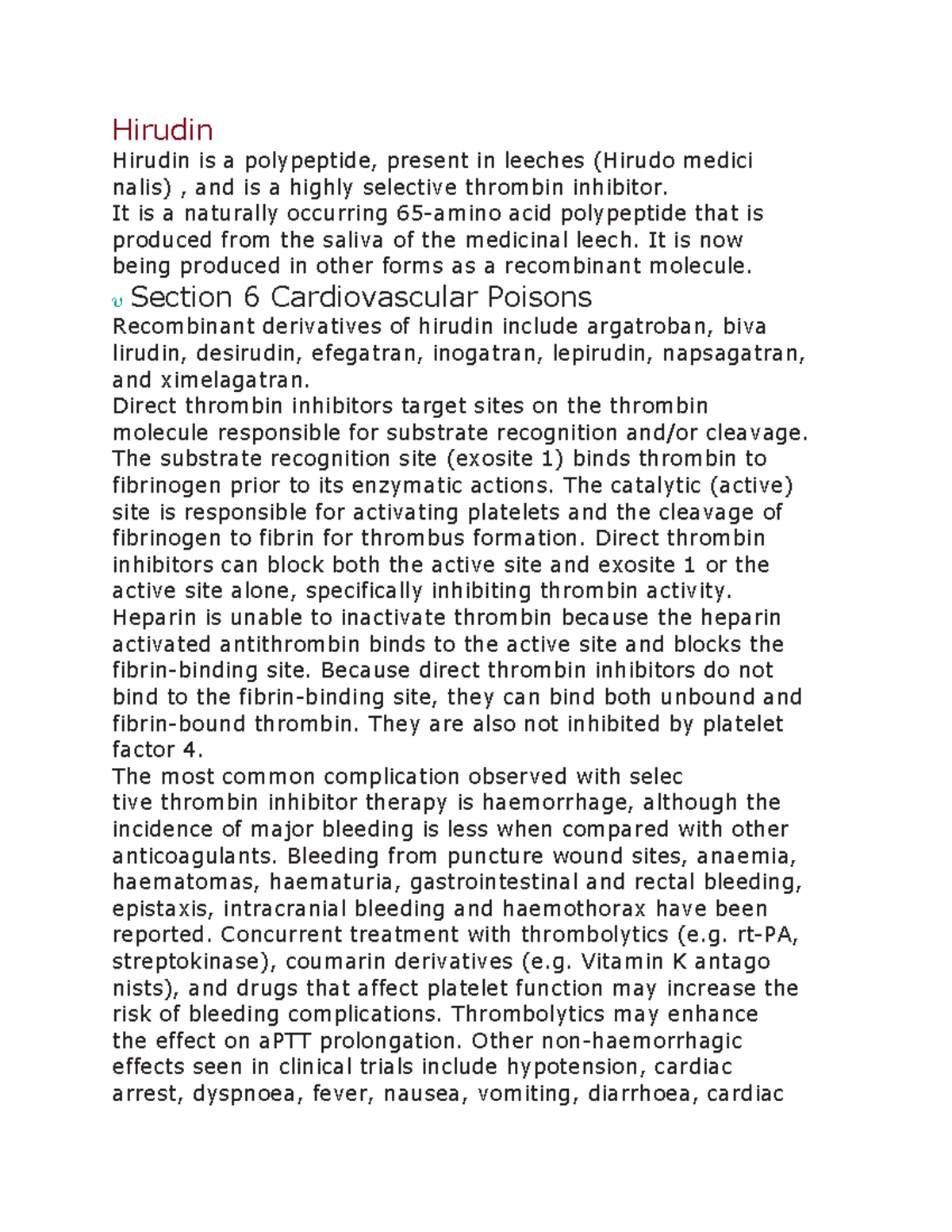 Hirudin - Hirudin Hirudin is a polypeptide, present in leeches (Hirudo ...