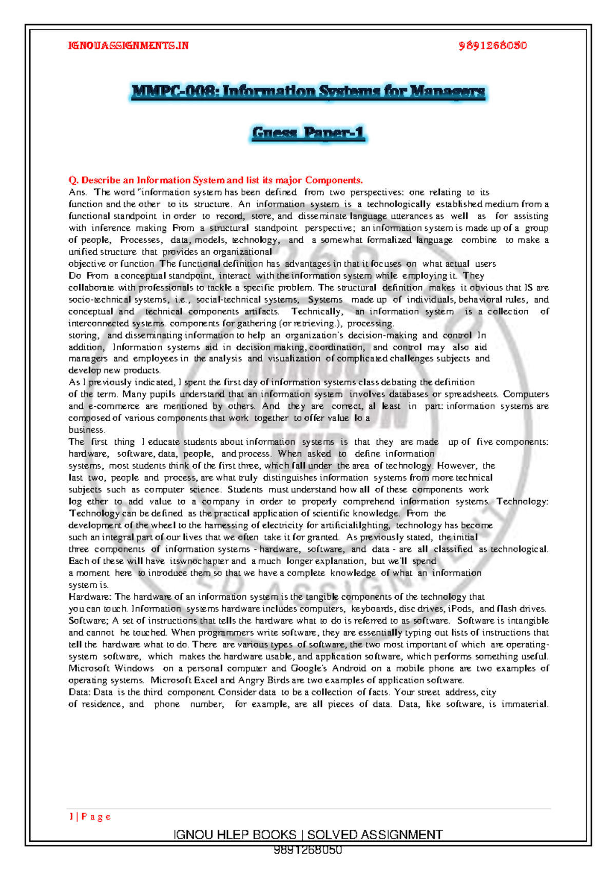 MMPC 08 Guess Paper - 1 | P a g e Q. Describe an Information System and list its major ...