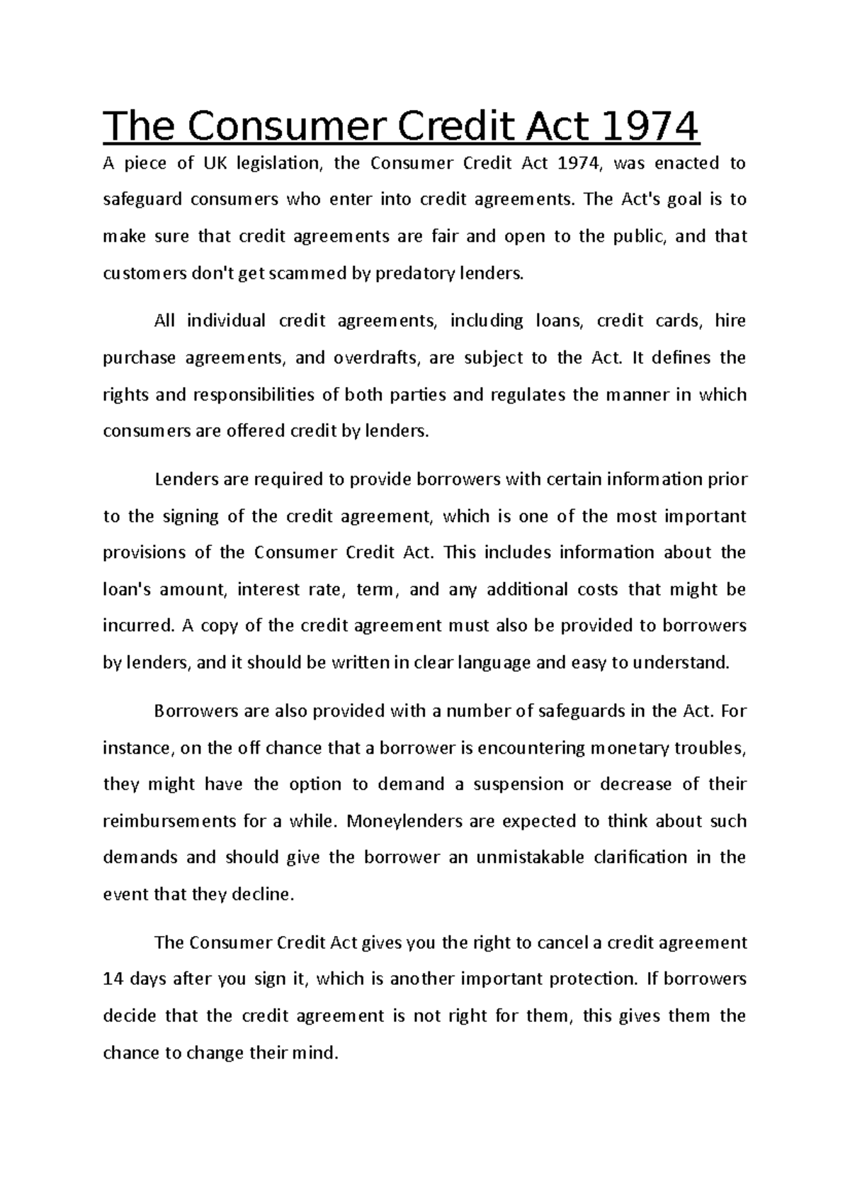 The Consumer Credit Act 1974 - The Act's goal is to make sure that ...
