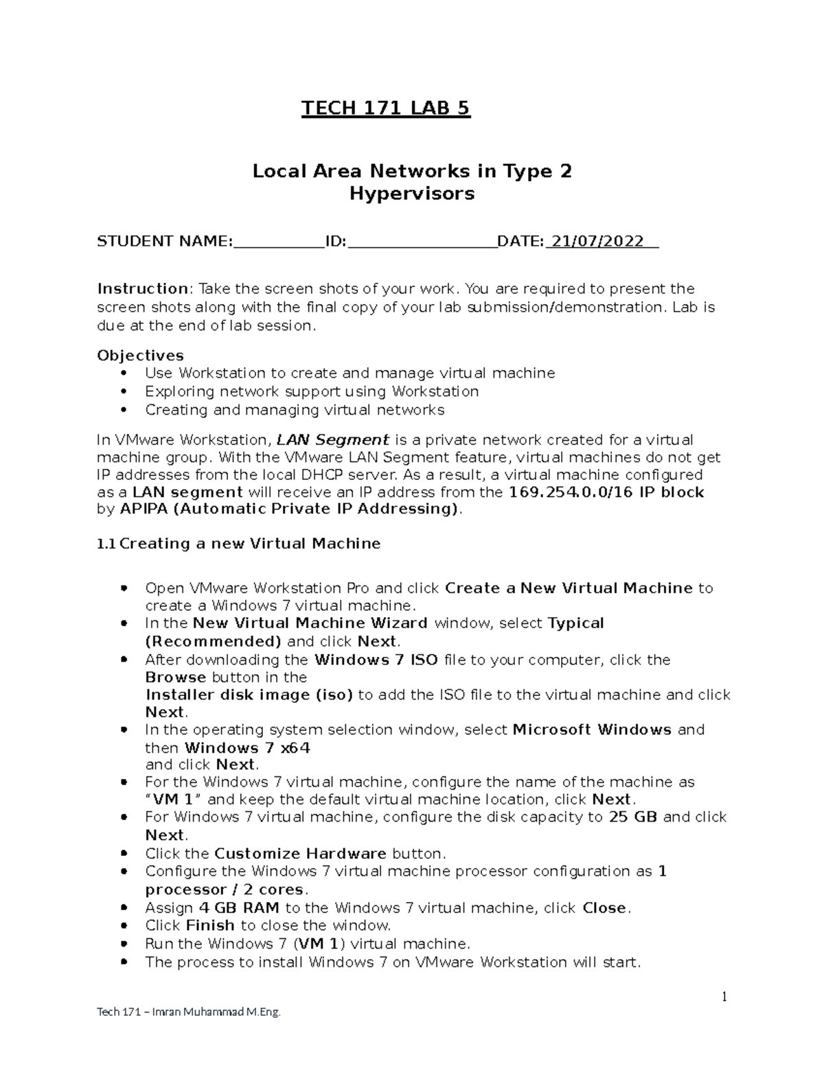 TECH 171 Lab 5 Local Area Networks in Type 2 Hypervisors - 1 Tech 171 – Imran Muhammad M. TECH ...