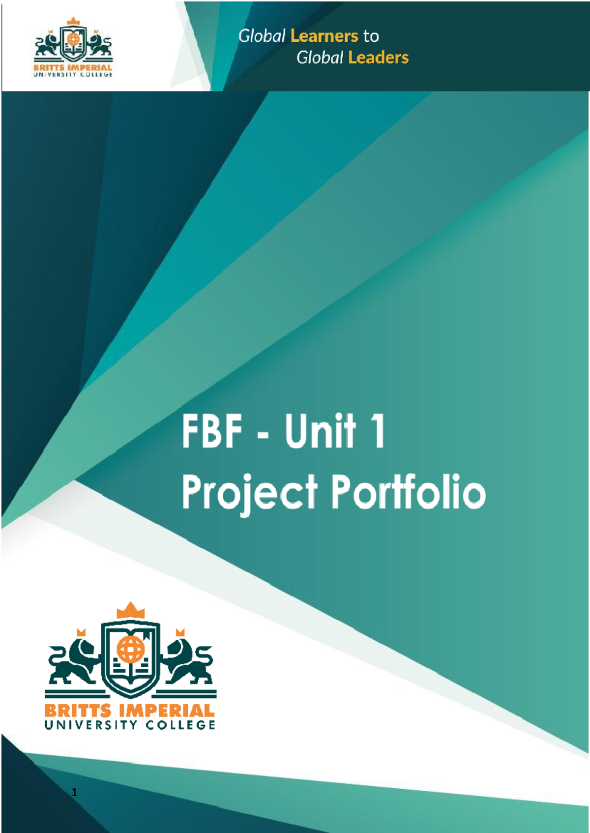 FBF - Unit 1 Project Portfolio.docx - Contents Section 1: Financial ...