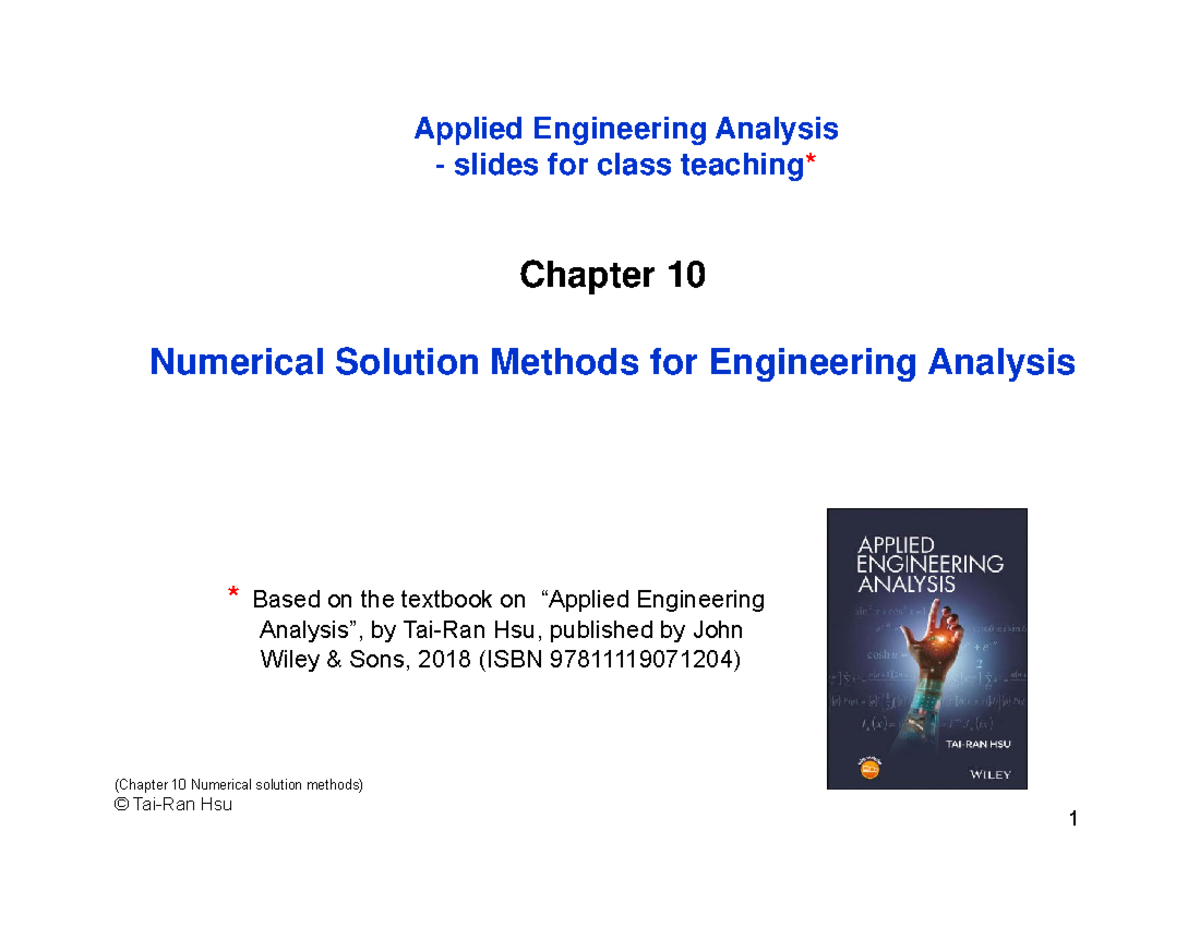 Hsu-Chapter 10 Numerical solution methods - ####### Chapter 10 ####### Numerical Solution ...