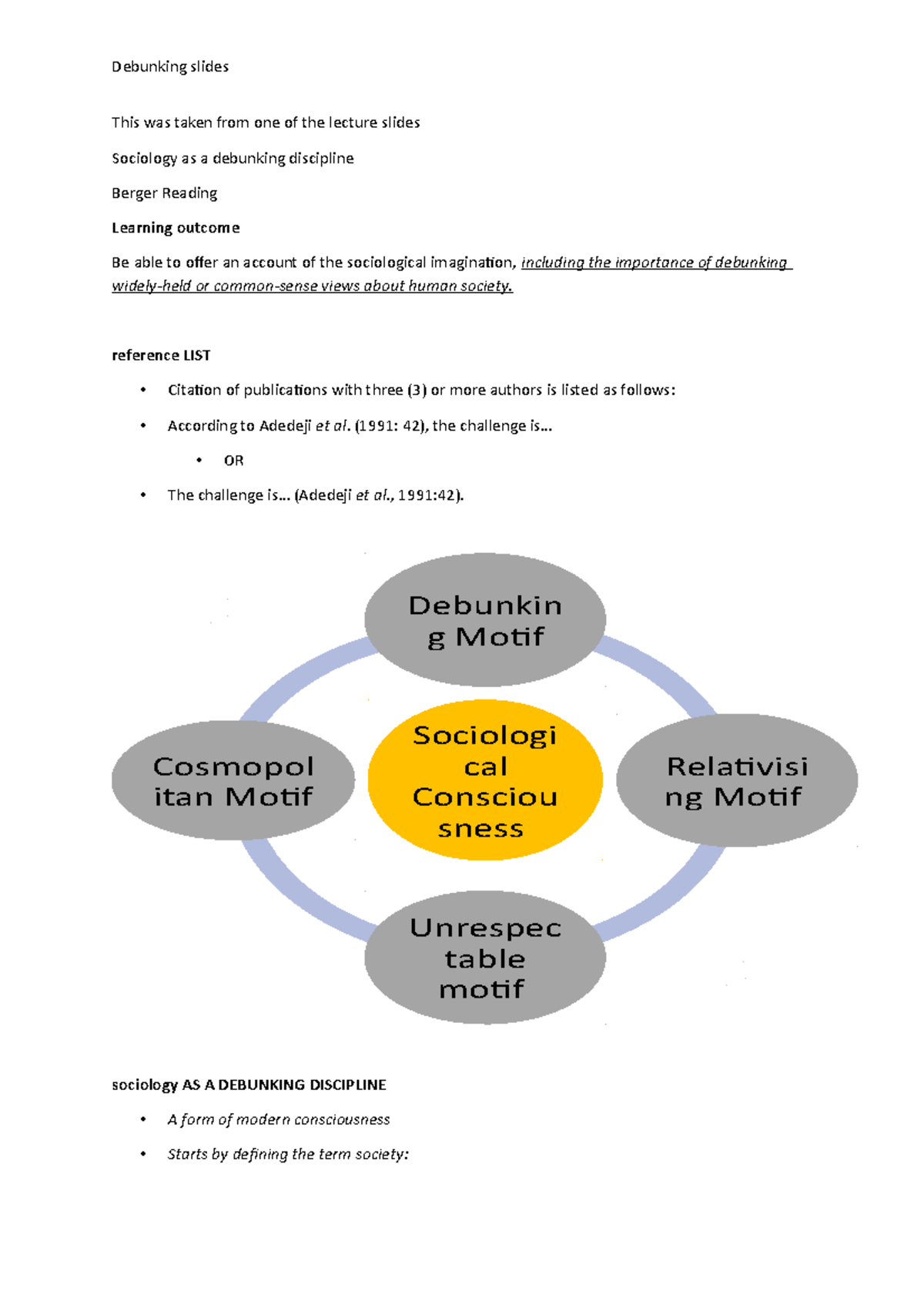 Sociology as a debunking discipline - This was taken from one of the ...