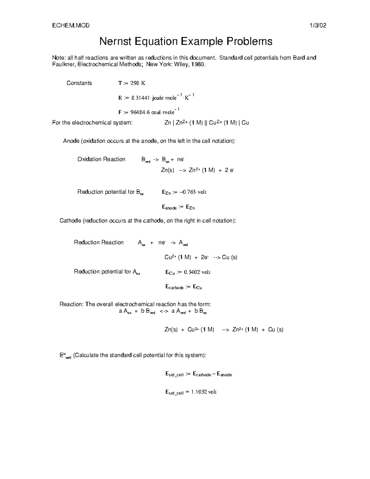 Echem - Chemistry notes - Estd_cell =1 volt Estd_cell :=Ecathode − ...