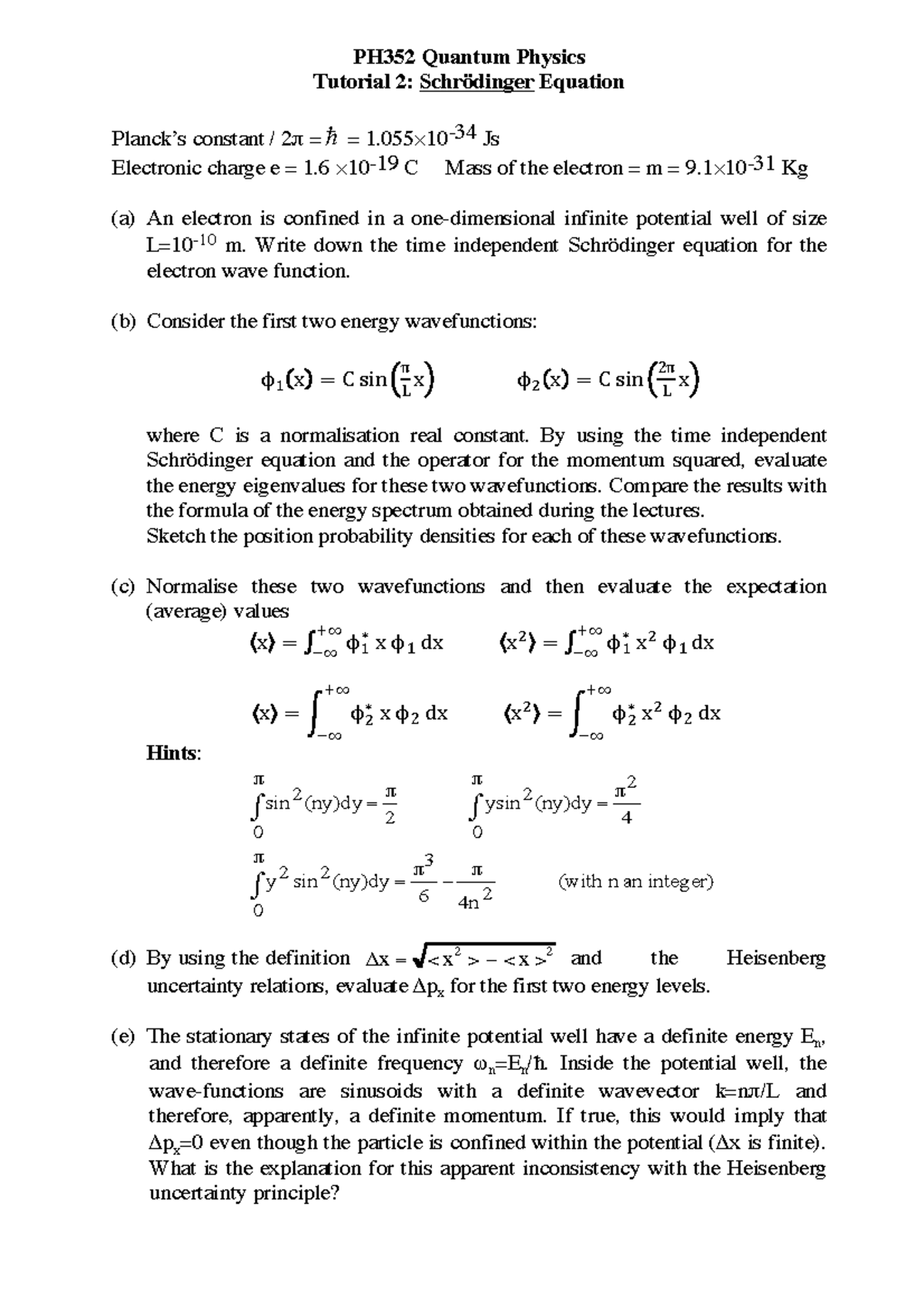 Quantum Physics Tutorial 2 - Questions - PH352 Quantum Physics Tutorial 2: Schrödinger Equation ...