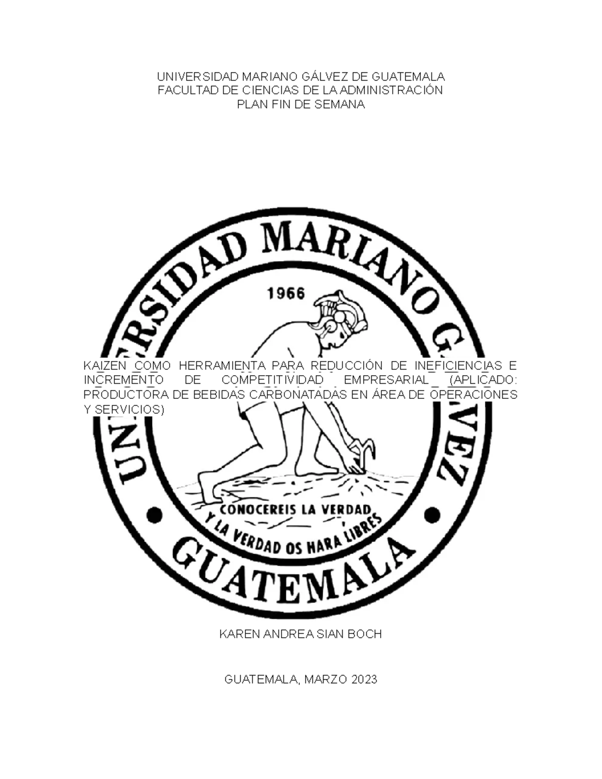 Informe DE Prediseño 2023 - UNIVERSIDAD MARIANO GÁLVEZ DE GUATEMALA ...