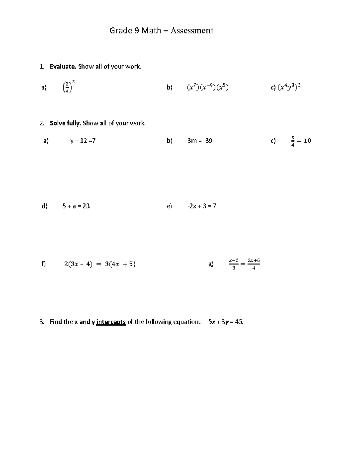 Mth1w assessment 1 - Grade 9 Math – Assessment Evaluate. Show all of ...