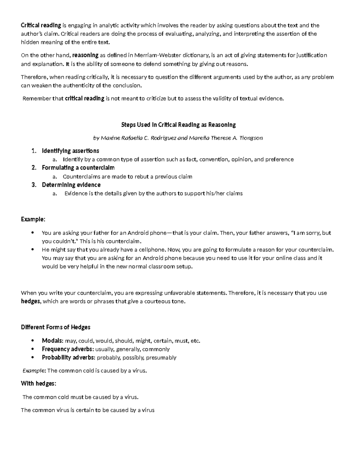 Critical reading is engaging in analytic activity which involves the ...