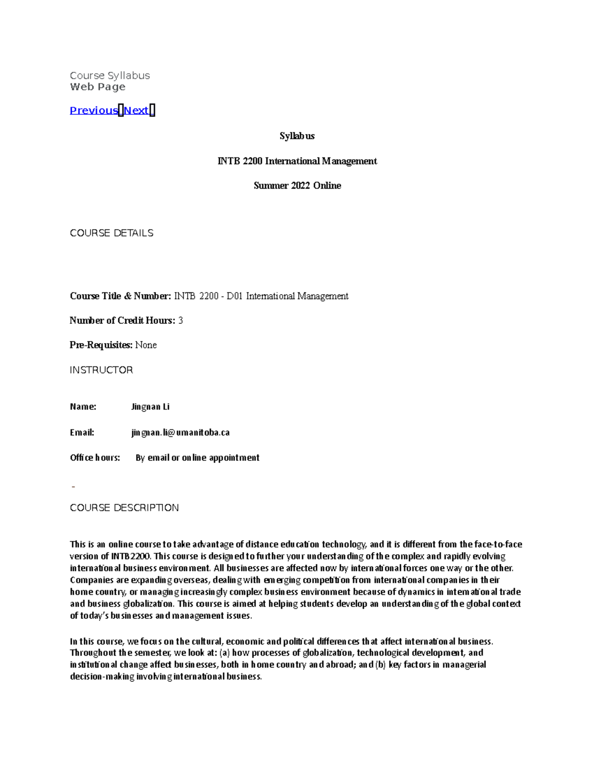 Course Syllabus INTB - Course Syllabus Web Page Previous Next Syllabus ...