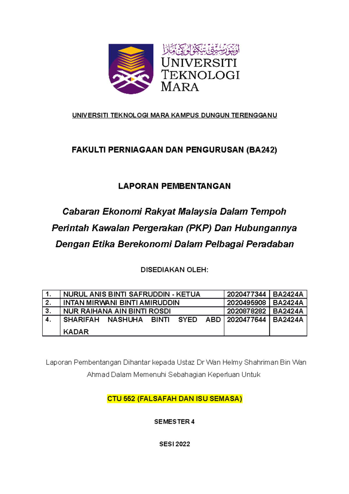 [ CTU554 ] Group 2 Kerja Kursus - UNIVERSITI TEKNOLOGI MARA KAMPUS ...