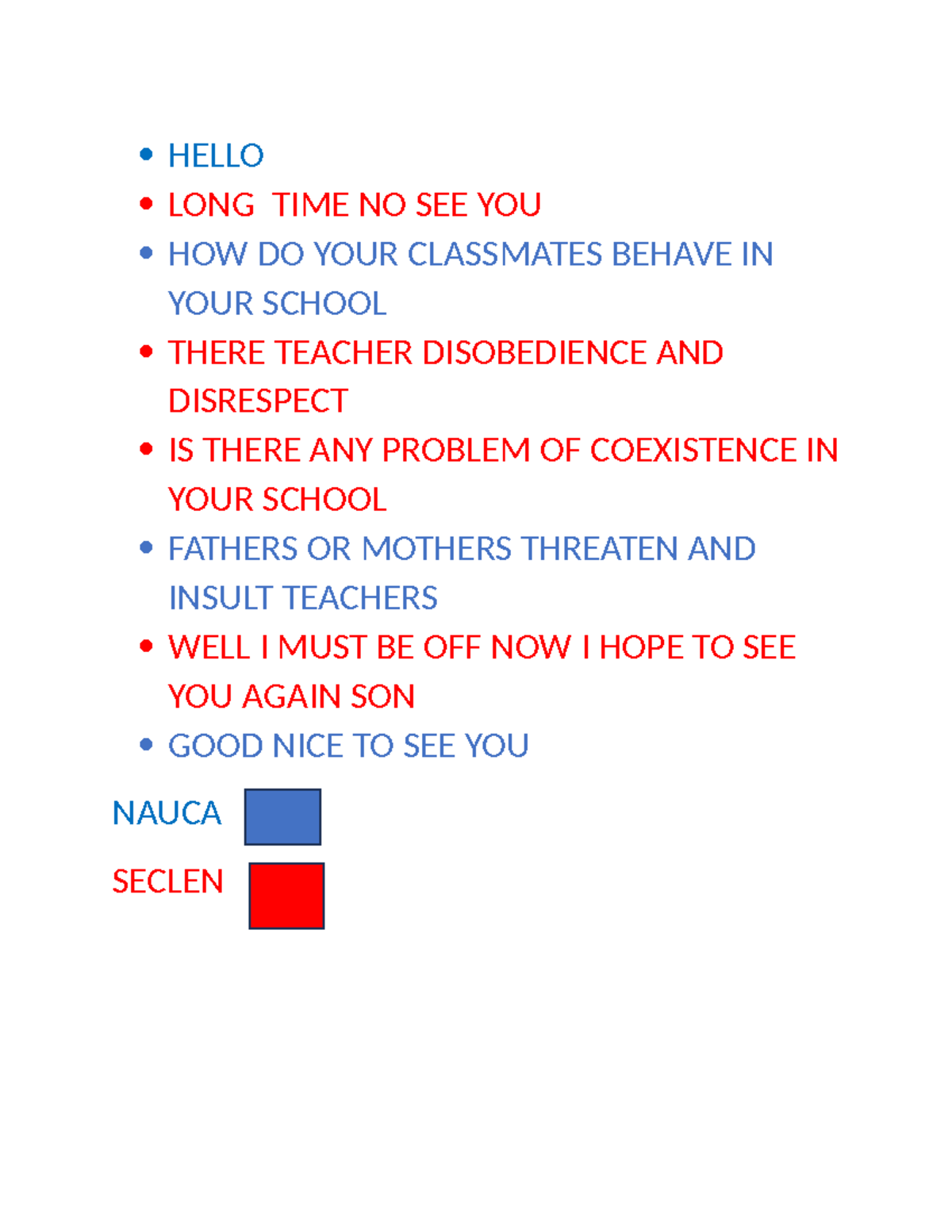 Hello - Calidad Educativa - HELLO LONG TIME NO SEE YOU HOW DO YOUR ...