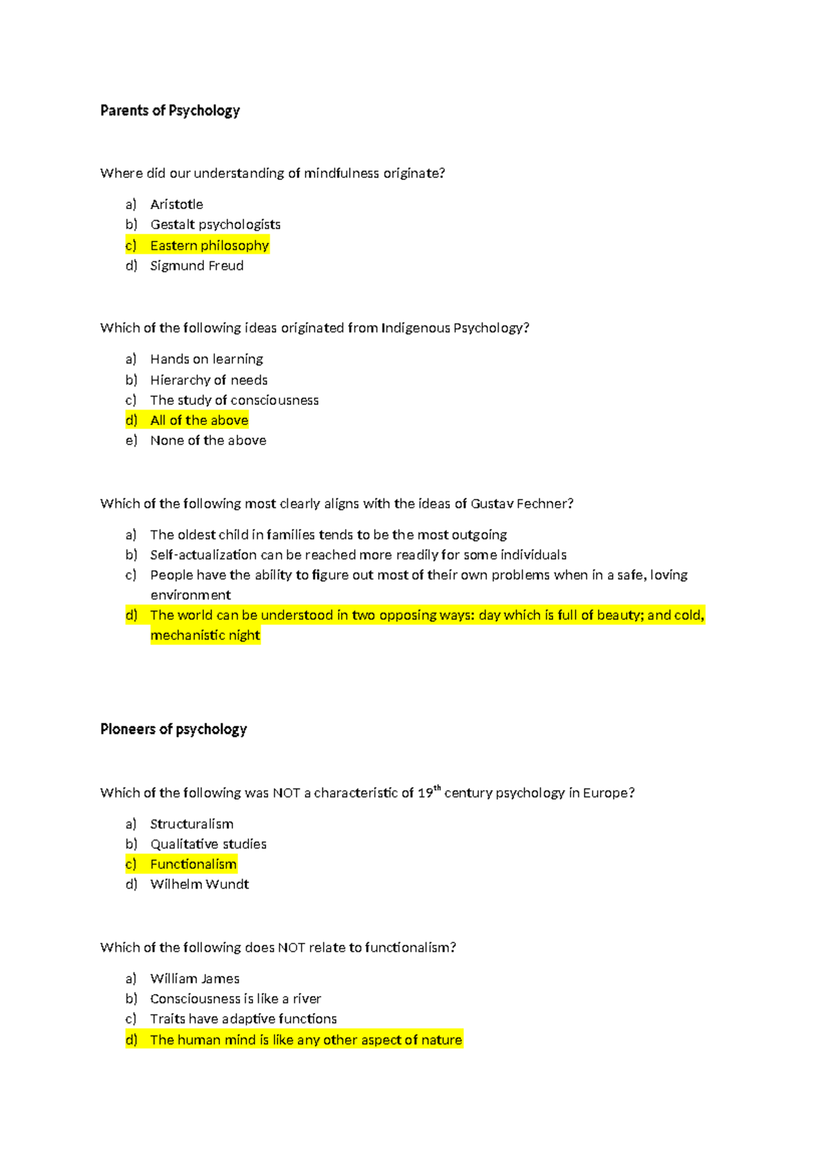Practice question answers - Parents of Psychology Where did our ...