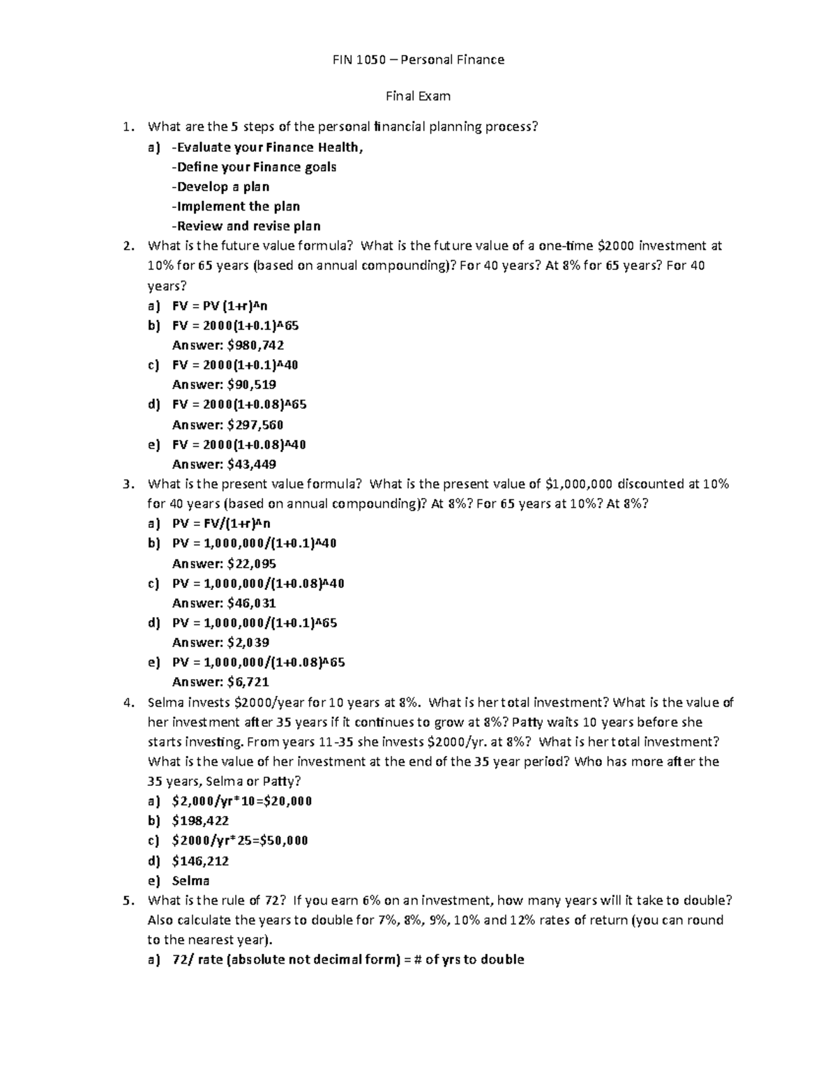 502951583 FIN 1050 Final Exam - Final Exam What are the 5 steps of the ...
