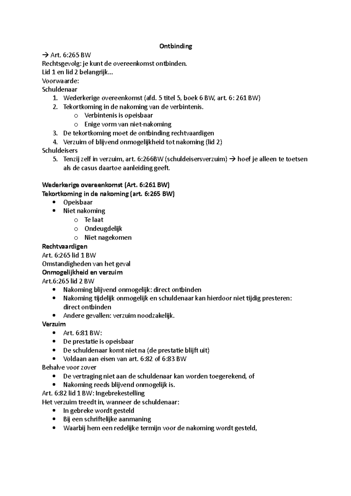 Verbintenissenrecht onderwijsweek 4 - Ontbinding - Ontbinding Art. 6: ...