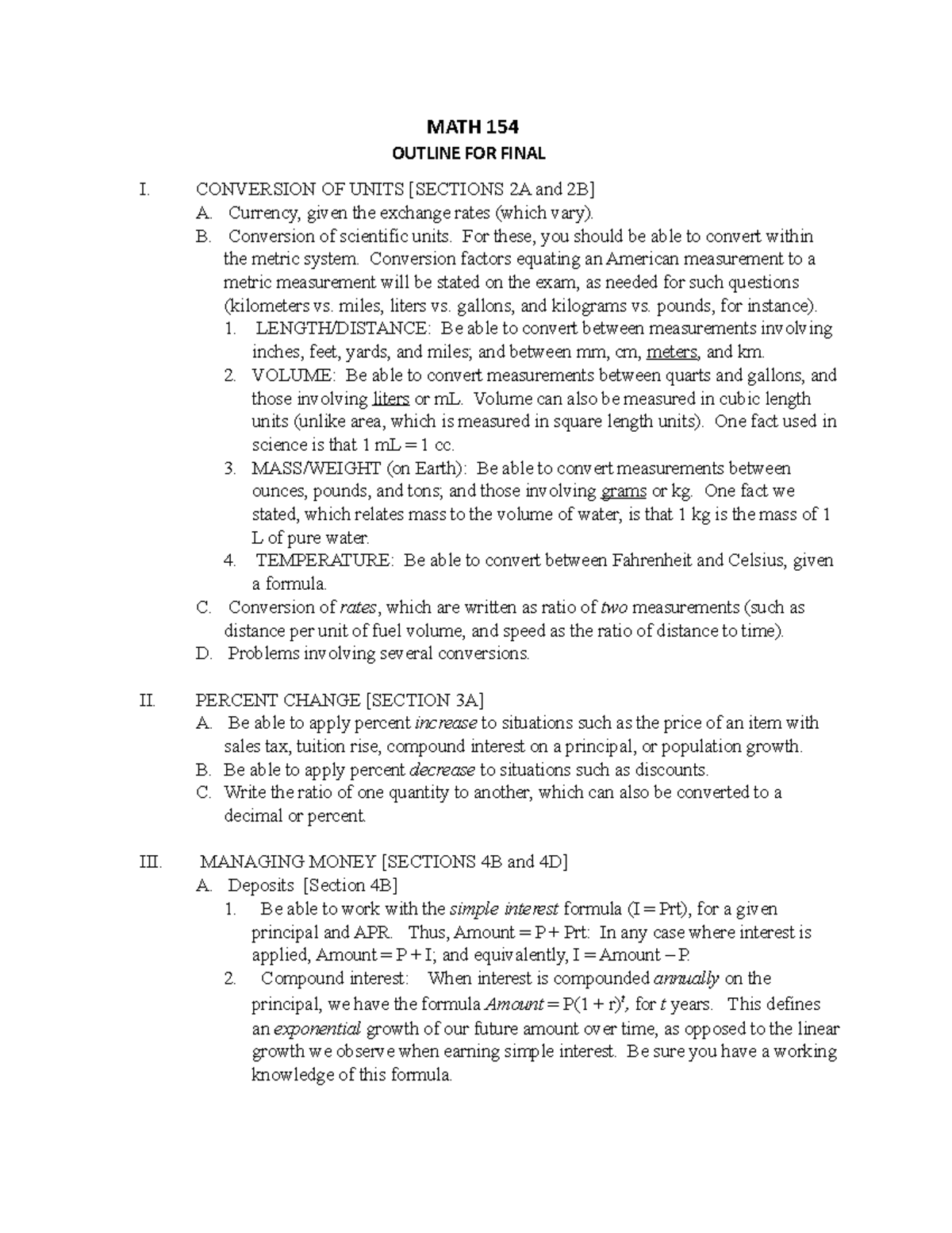 Outline FOR Summer Final - MATH 154 OUTLINE FOR FINAL I. CONVERSION OF ...