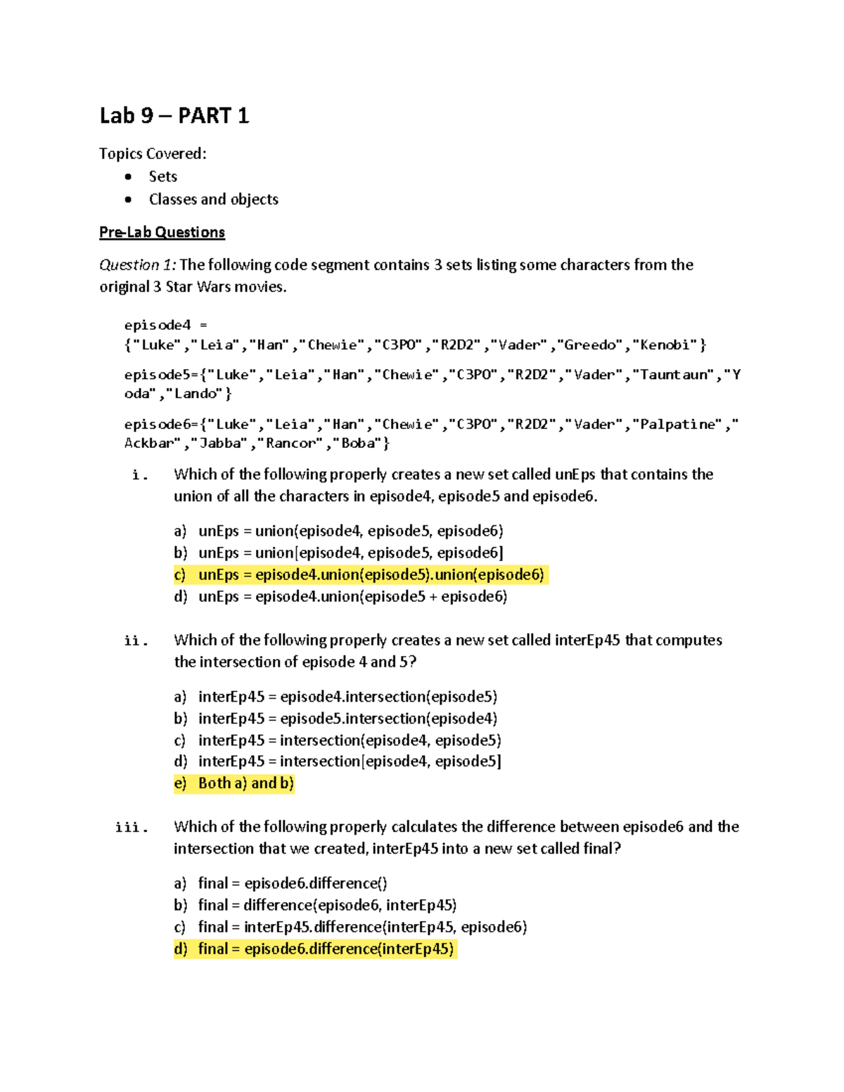Lab 9 - asd fsd asdf - Lab 9 – PART 1 Topics Covered: Sets Classes and objects Pre-Lab Questions ...