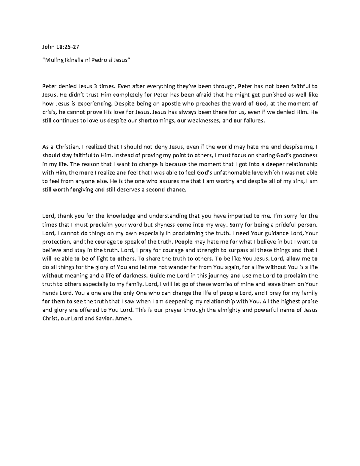 John 18 25-27 - reflection - John 18:25- 27 “Muling Ikinaila ni Pedro si Jesus” Peter denied ...