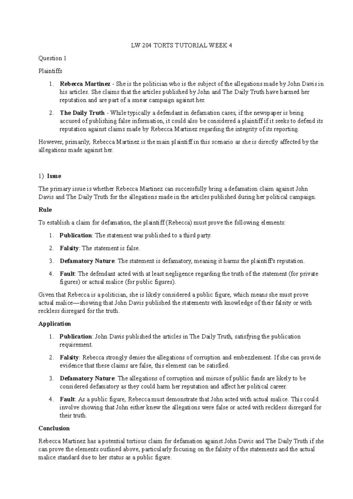 LW 204 Torts Tutorial WEEK 4 - LW 204 TORTS TUTORIAL WEEK 4 Question 1 Plaintiffs 1. Rebecca ...