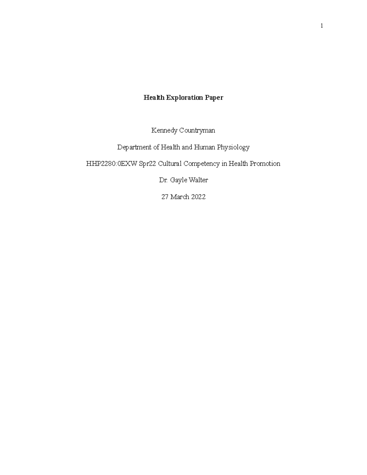 Health Exploration Paper - Health Exploration Paper Kennedy Countryman ...
