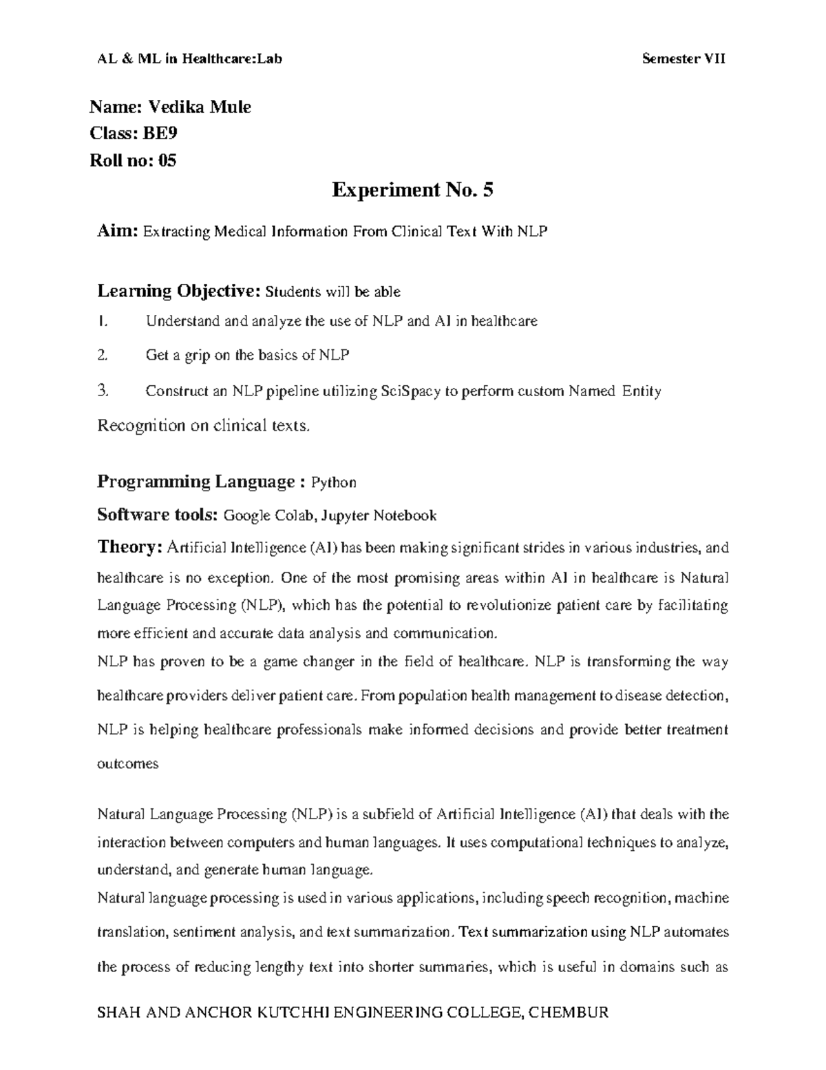 BE9 5 EXP5 Vedika AIML - asas - Name: Vedika Mule Class: BE Roll no: 05 Experiment No. 5 Aim ...