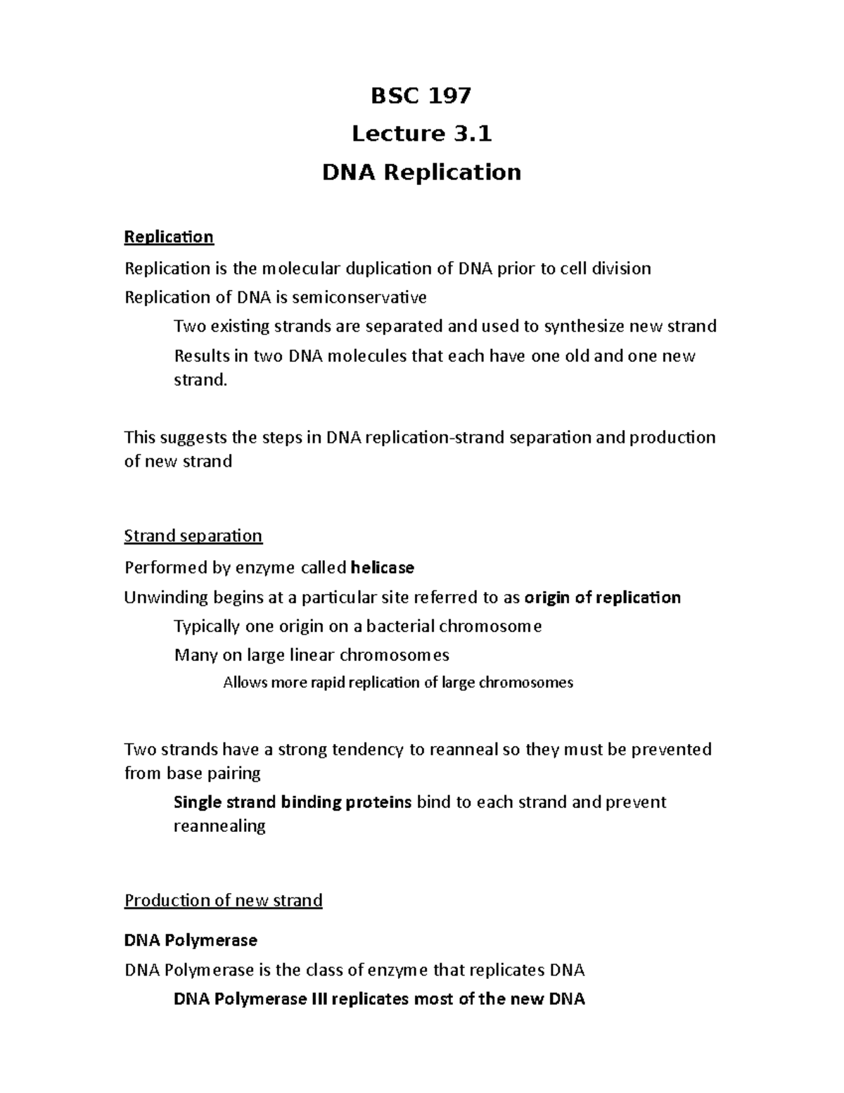 31 Replication Lecture Notes For Bsc 197 With Wade Nichols Bsc 197 Lecture 3 Dna 9569