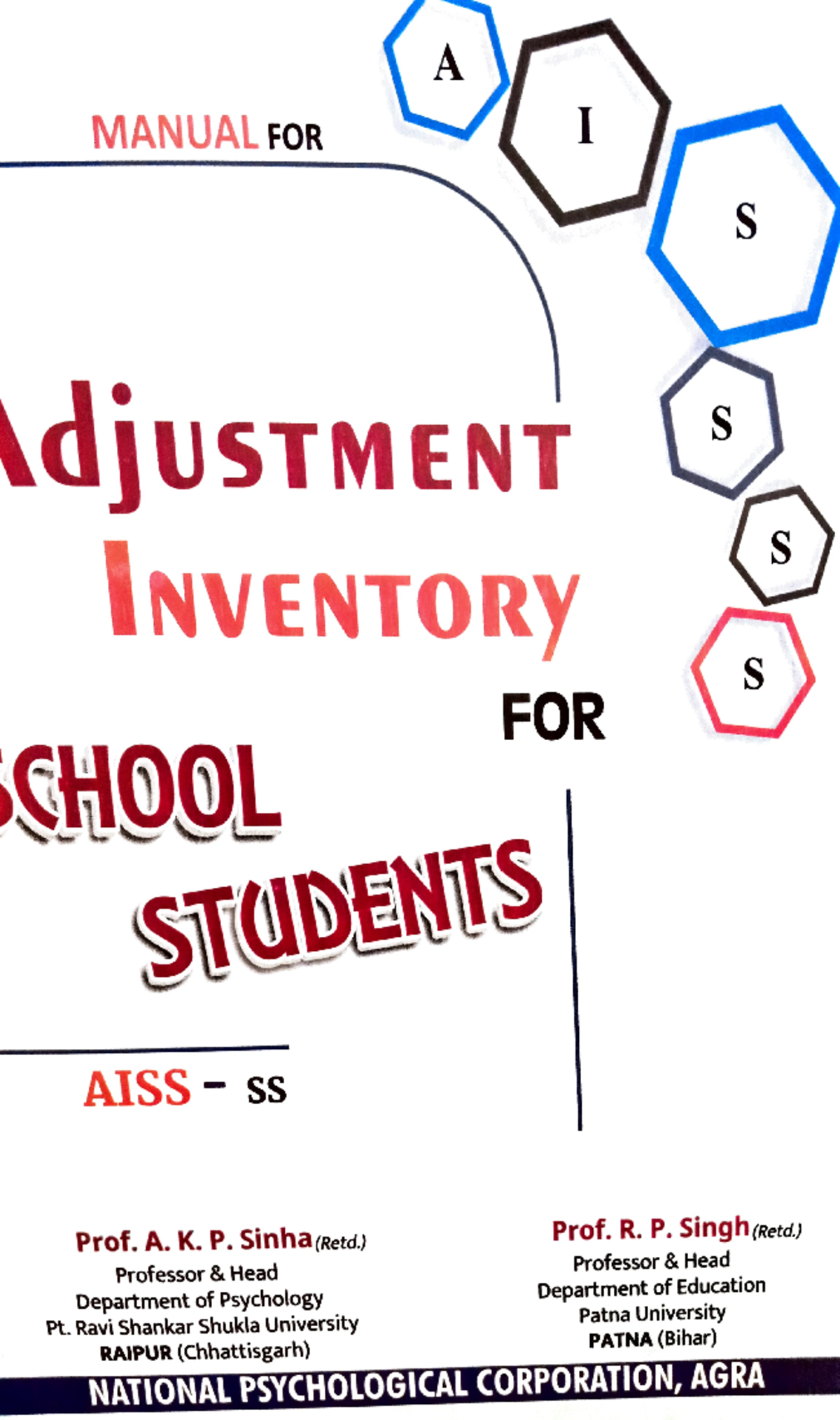 AISS-SS - abc - MANUAL FOR AdjusTMENT INVENTORY AISS - ss CHOOL STUDENTS Prof. A. K. P(Retd ...