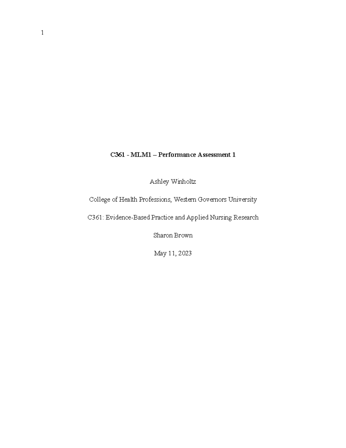 C361 Task One - EBP and Applied Research Task One - 1 C361 - MLM1 ...