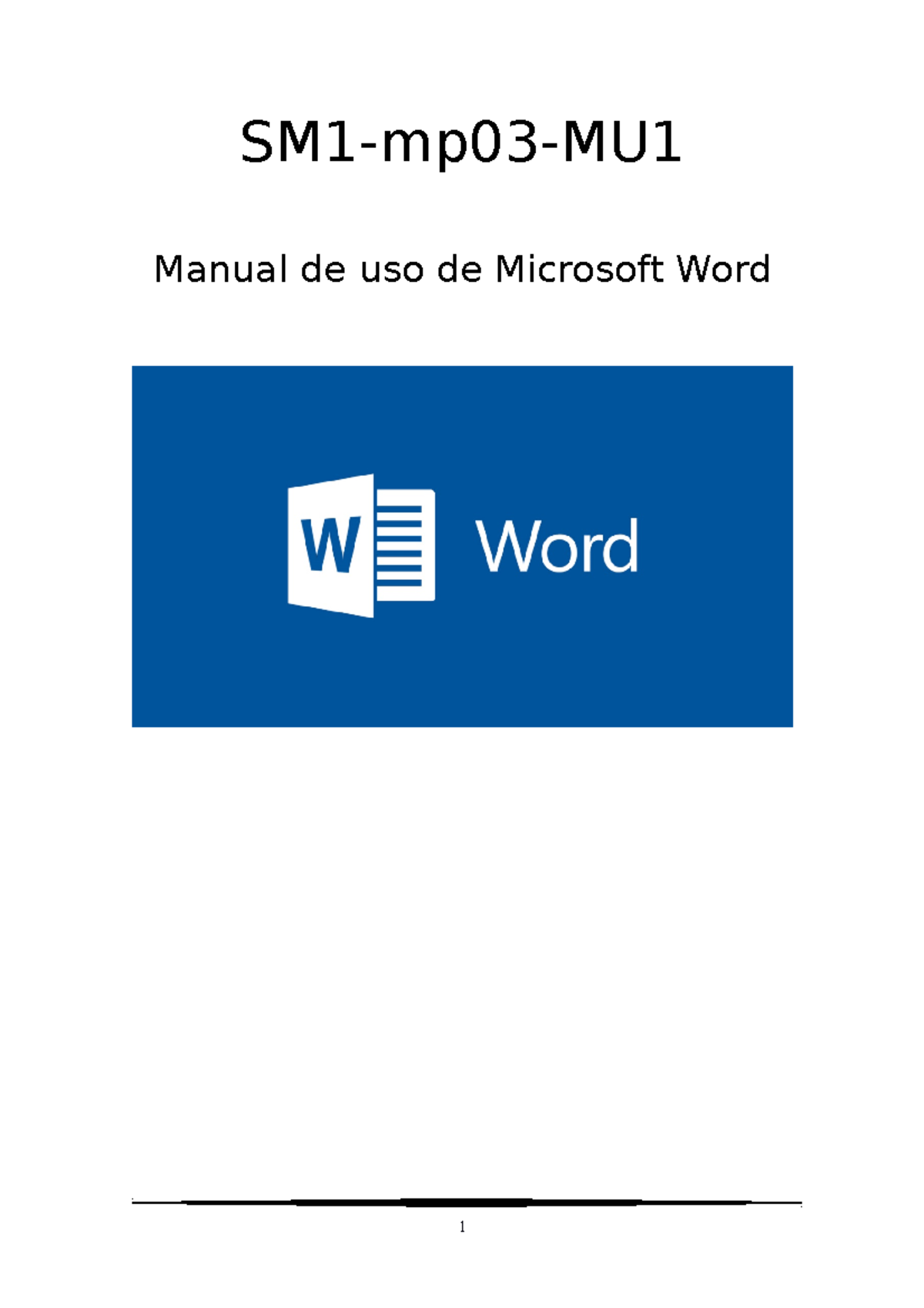 Manual de usuario Word - SM1-mp03-MU Manual de uso de Microsoft Word ...