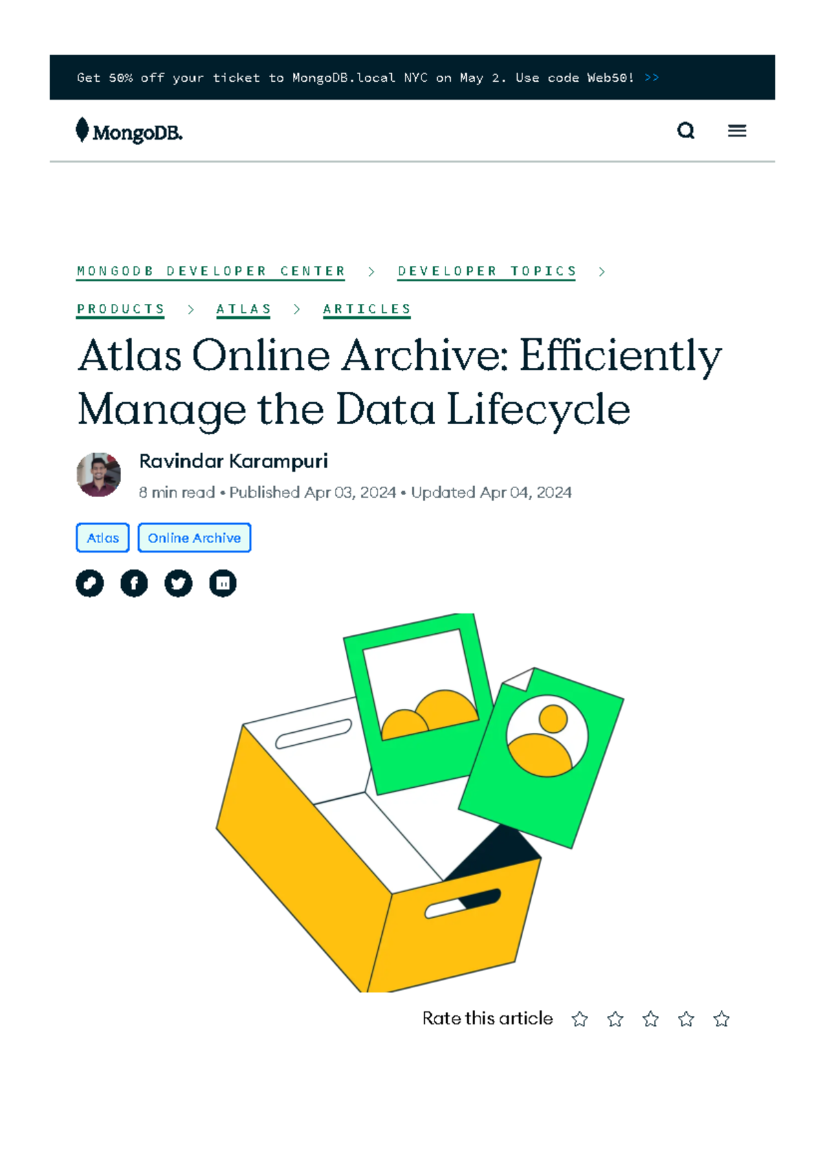 Atlas Online Archive Efficiently Manage The Data Lifecycle Mongo Db Get 50 Off Your Ticket