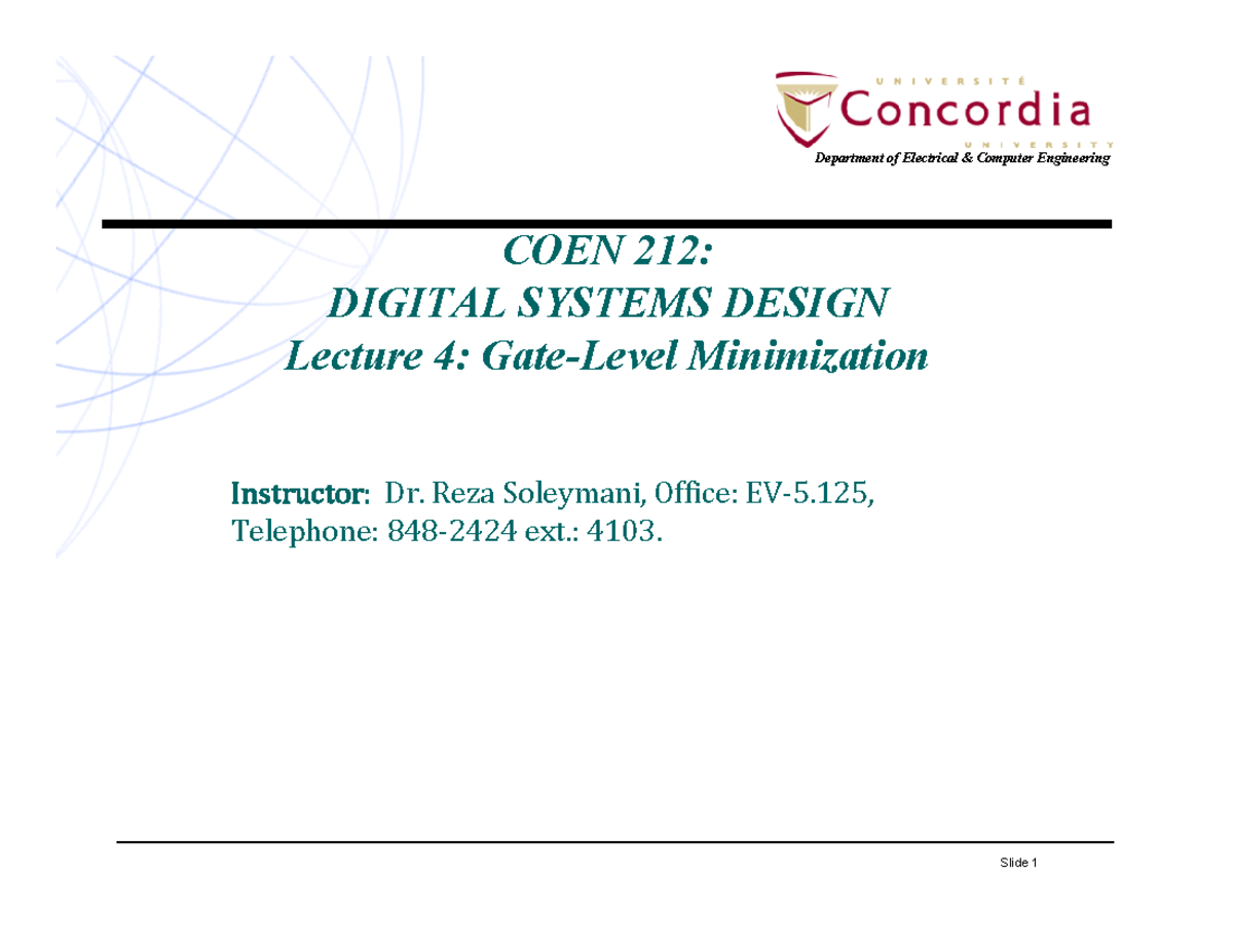 Coen 212 Lecture 4 Coen 212 Lecture 4 Coen 212 Digital Systems Design Lecture 4 Gate Level